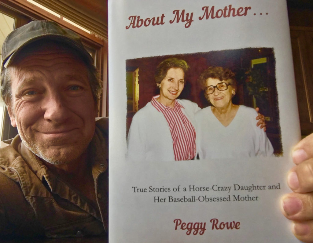 About My Mom… The Reviews Are In – Mike Rowe