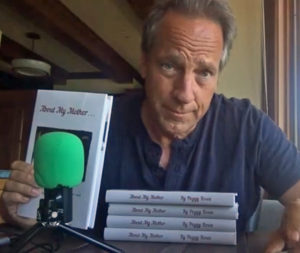 About My Mother…By Peggy Rowe “Collectors Edition” – Mike Rowe