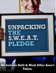Off The Wall: Bringing The S.W.E.A.T. Pledge to Life – Mike Rowe
